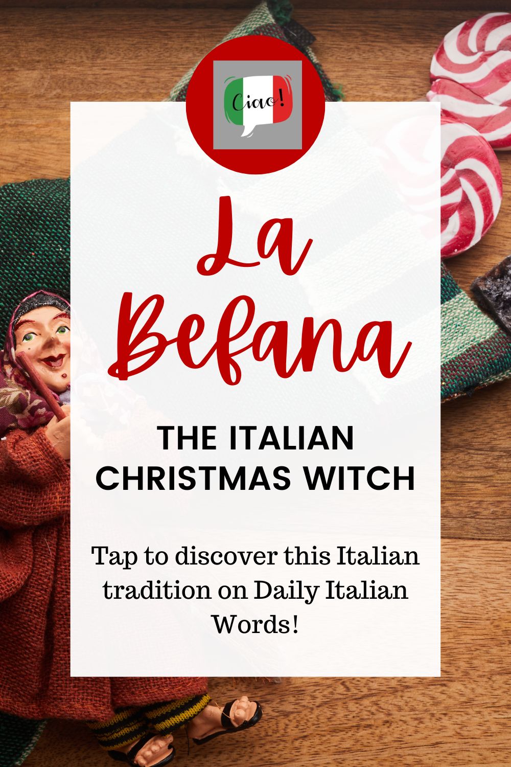 La Befana: The Italian Christmas Witch - Daily Italian Words