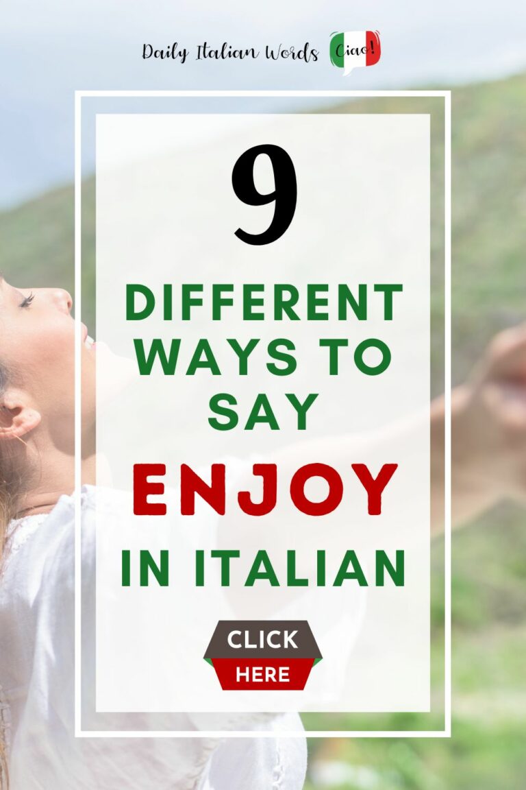 9 Different Ways to Say "Enjoy" in Italian - Daily Italian Words