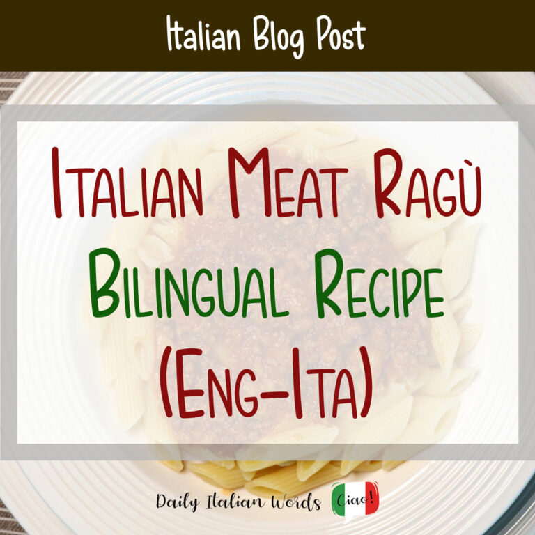 Italian Meat Ragù - Bilingual Recipe (Eng-Ita) - Daily Italian Words