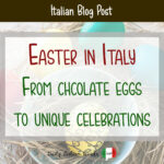 Easter in Italy: From chocolate eggs to unique celebrations! - Daily ...