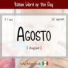 Italian Word of the Day: Agosto (August) - Daily Italian Words
