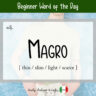 Italian Word of the Day: Magro (thin / slim / light / scarce) - Daily ...