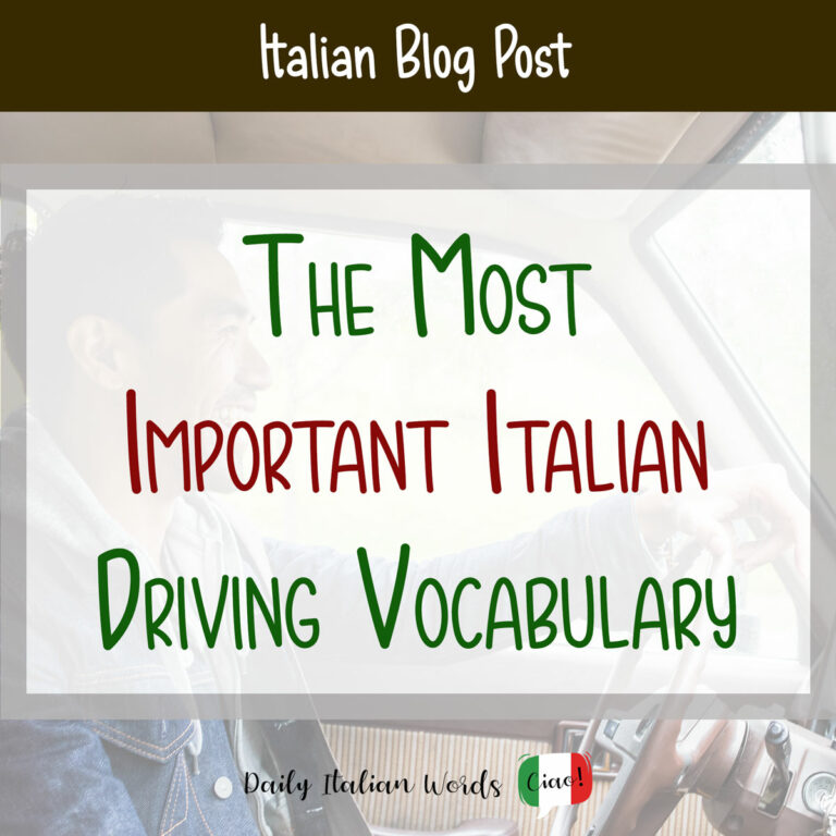 The Most Important Italian Driving Vocabulary - Daily Italian Words
