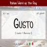 Italian Word of the Day: Gusto (taste / flavour) - Daily Italian Words
