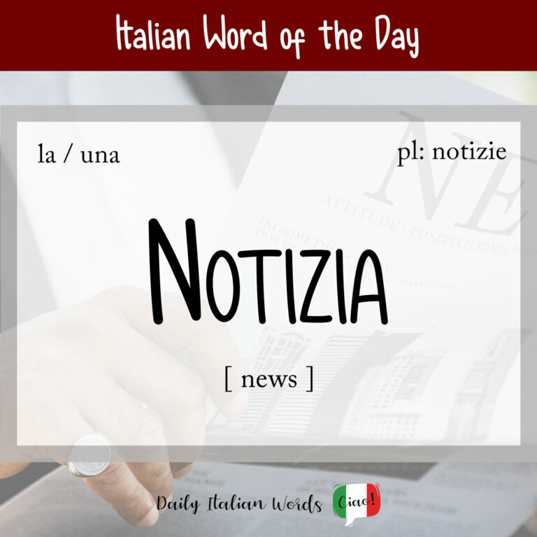 Italian Word of the Day: Notizia (news) - Daily Italian Words