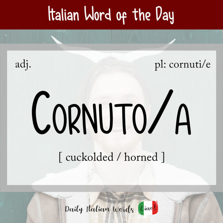 Italian Word of the Day: Cornuto (cuckolded / horned) - Daily Italian Words